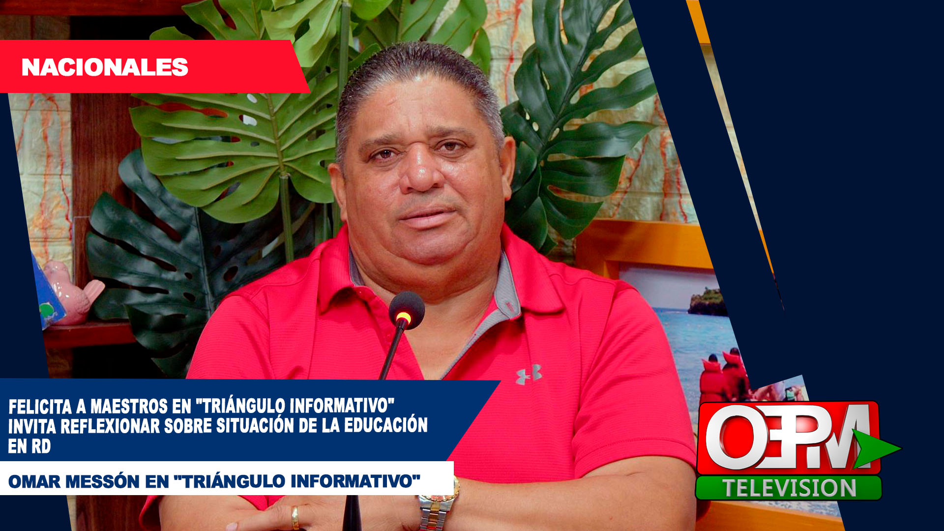OMAR MESSÓN FELICITA A MAESTROS EN "TRIÁNGULO INFORMATIVO"; INVITA A ...